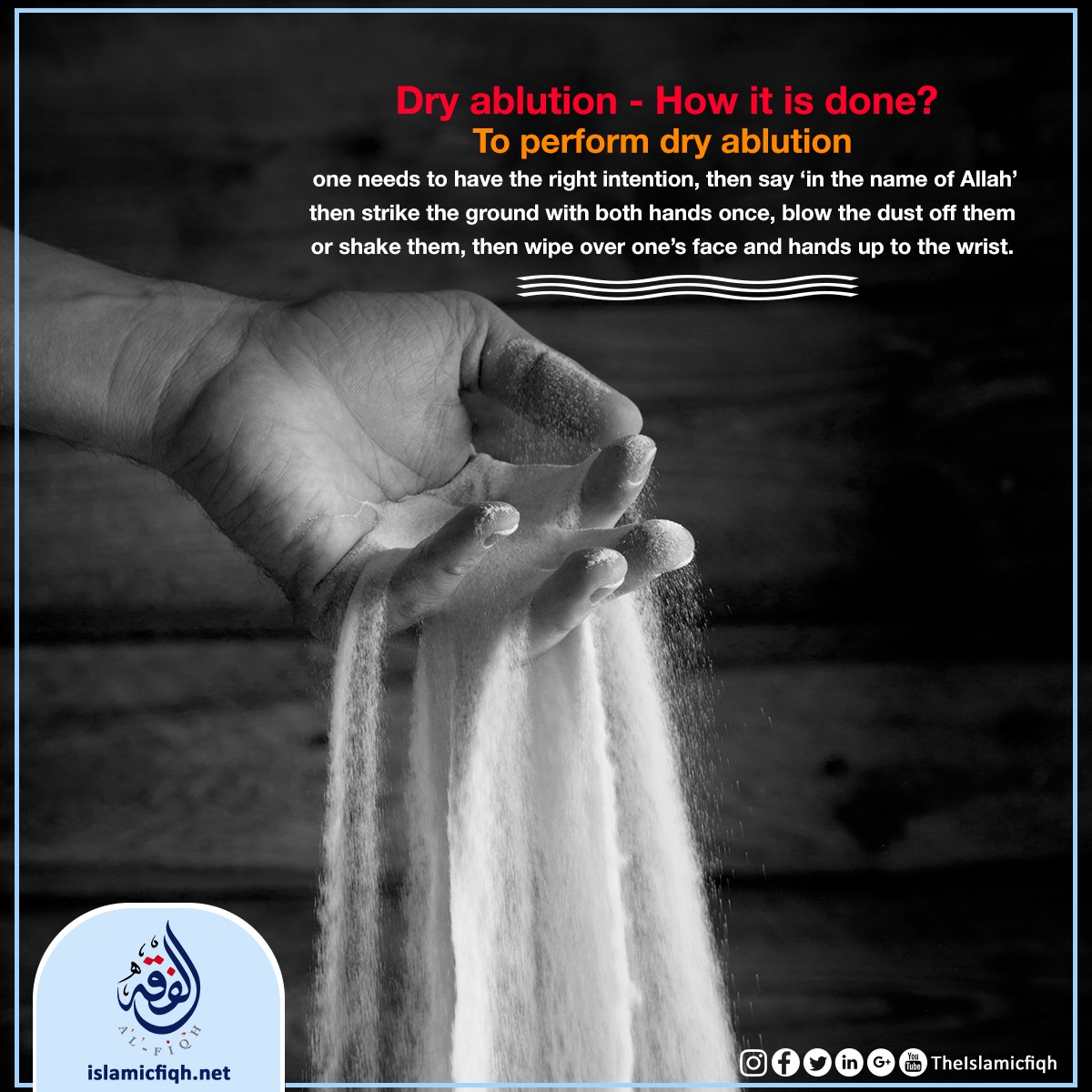 Dry ablution - How it is done?